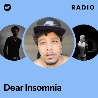 Dear Insomnia Radio | Spotify Playlist