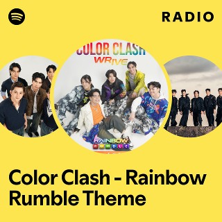 Color Clash - Rainbow Rumble Theme Radio - playlist by Spotify | Spotify