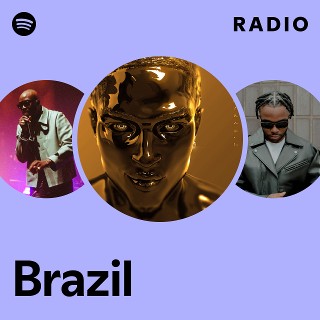 Brazil Radio | Spotify Playlist