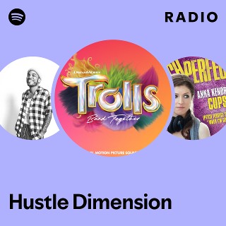 Hustle Dimension Radio - playlist by Spotify | Spotify