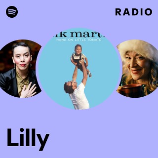 Lilly Radio - playlist by Spotify | Spotify