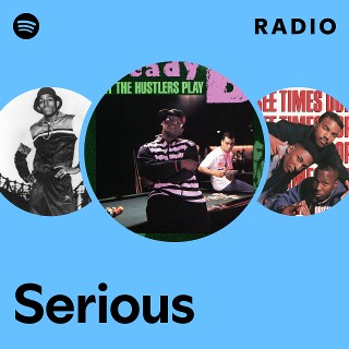 Serious Radio - playlist by Spotify | Spotify