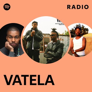 VATELA Radio - playlist by Spotify | Spotify