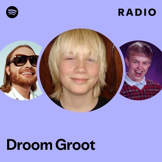 Droom Groot Radio | Spotify Playlist