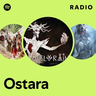 Ostara Radio | Spotify Playlist