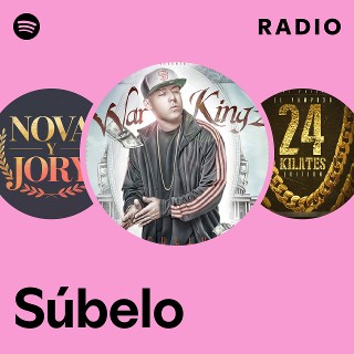 Súbelo Radio | Spotify Playlist
