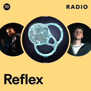 Reflex Radio | Spotify Playlist