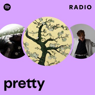 pretty Radio | Spotify Playlist