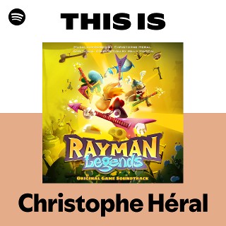 This Is Christophe Héral | Spotify Playlist