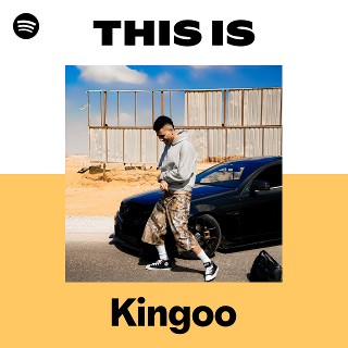 This Is Kingoo | Spotify Playlist