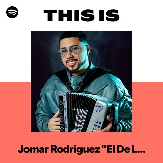 This Is Jomar Rodriguez ''El De Las Notas'' | Spotify Playlist