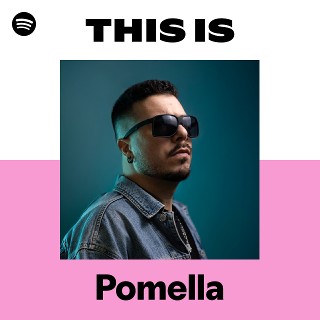 This Is Pomella | Spotify Playlist