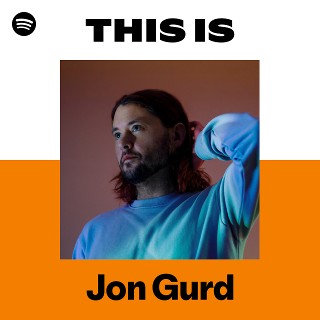 This Is Jon Gurd | Spotify Playlist