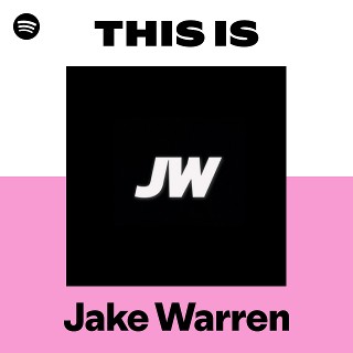 This Is Jake Warren | Spotify Playlist