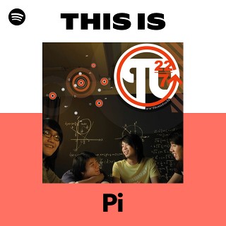 This Is Pi | Spotify Playlist
