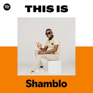 This Is Shamblo | Spotify Playlist