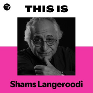 This Is Shams Langeroodi | Spotify Playlist