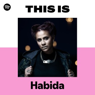 This Is Habida | Spotify Playlist