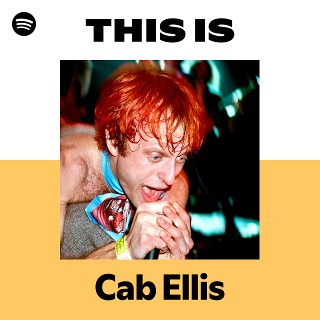 This Is Cab Ellis | Spotify Playlist